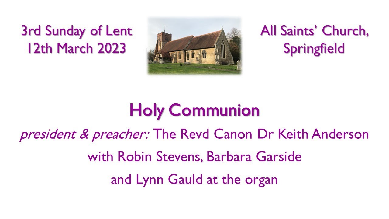 Holy Communion on the Third Sunday of Lent - YouTube