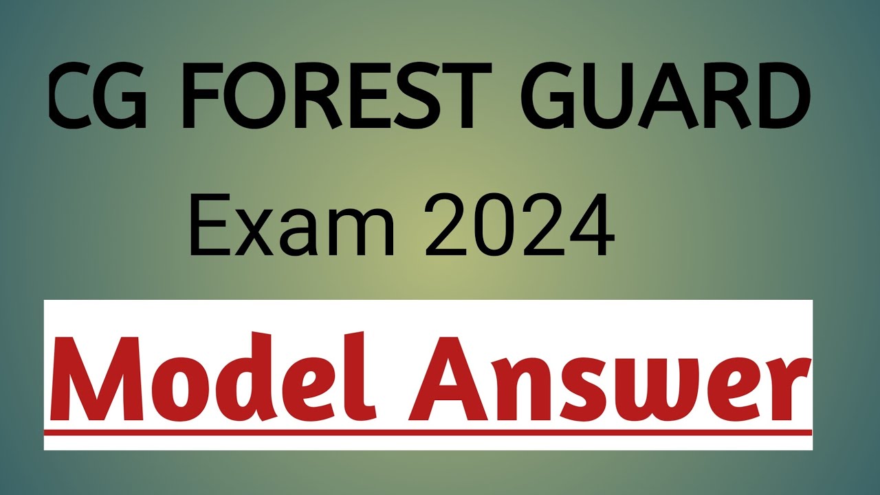 CG FOREST GUARD EXAM 2024!!MODEL ANSWER EXPECTED!! - YouTube