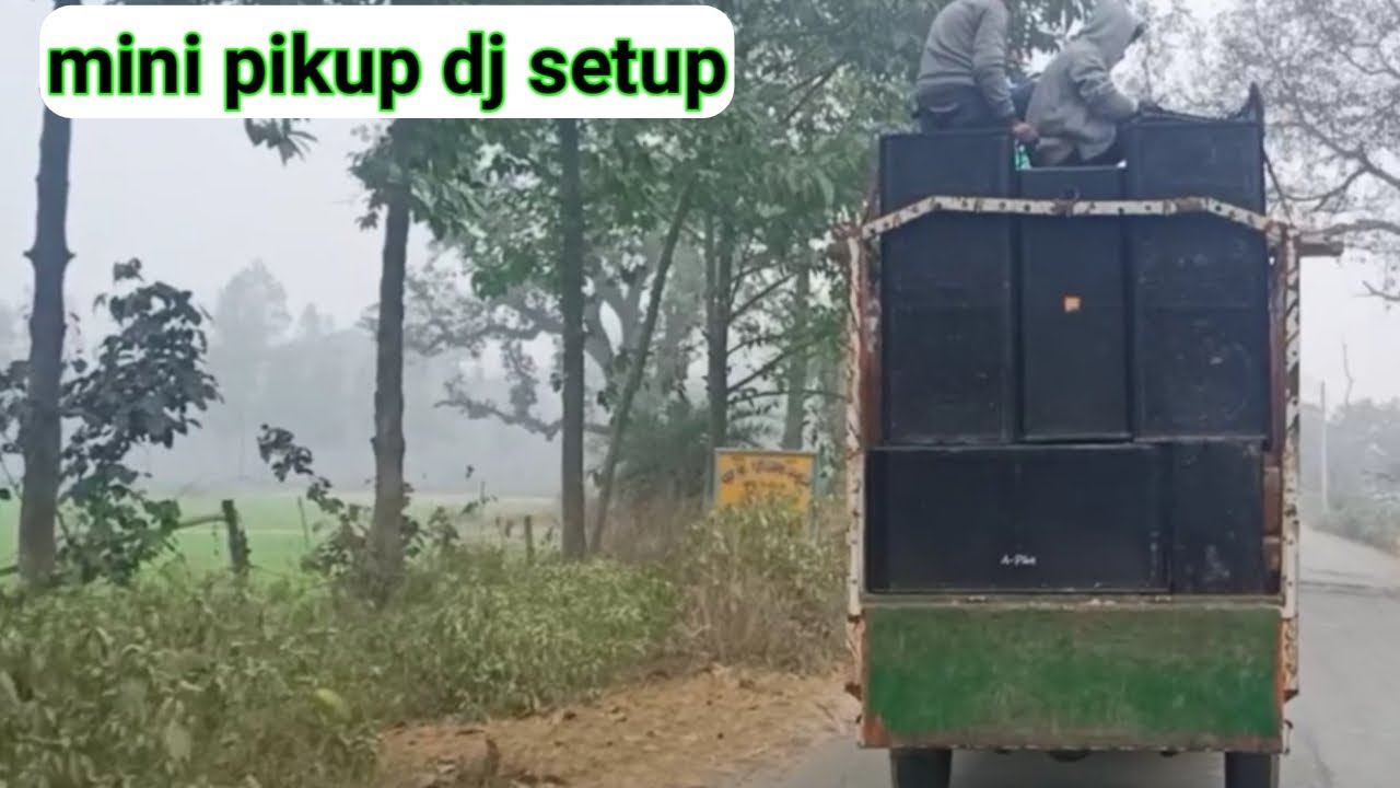 Pikup Dj Setup Testing || Mini dj setup rode show 😂 - YouTube