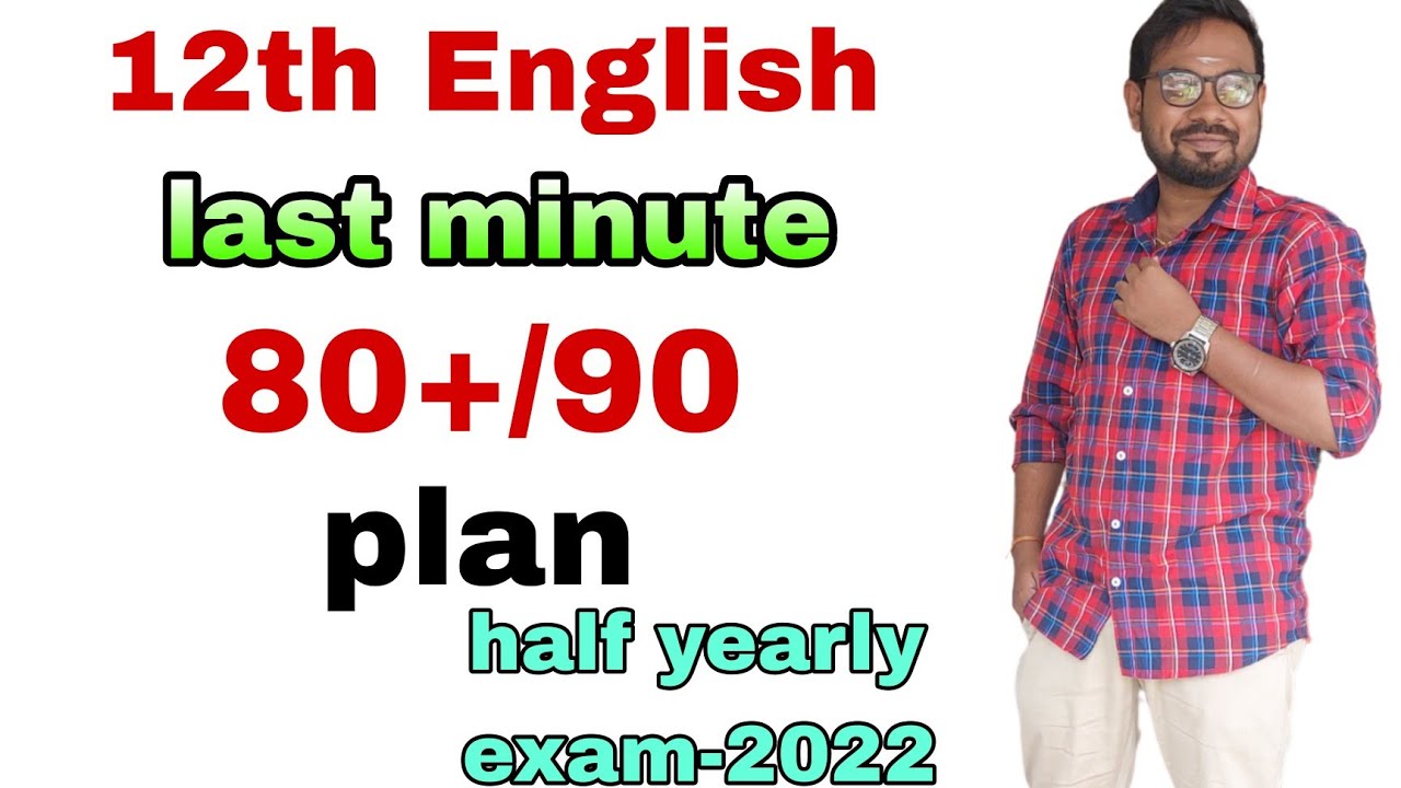 12th English last minute questions to get 80+ marks | half yearly exam ...
