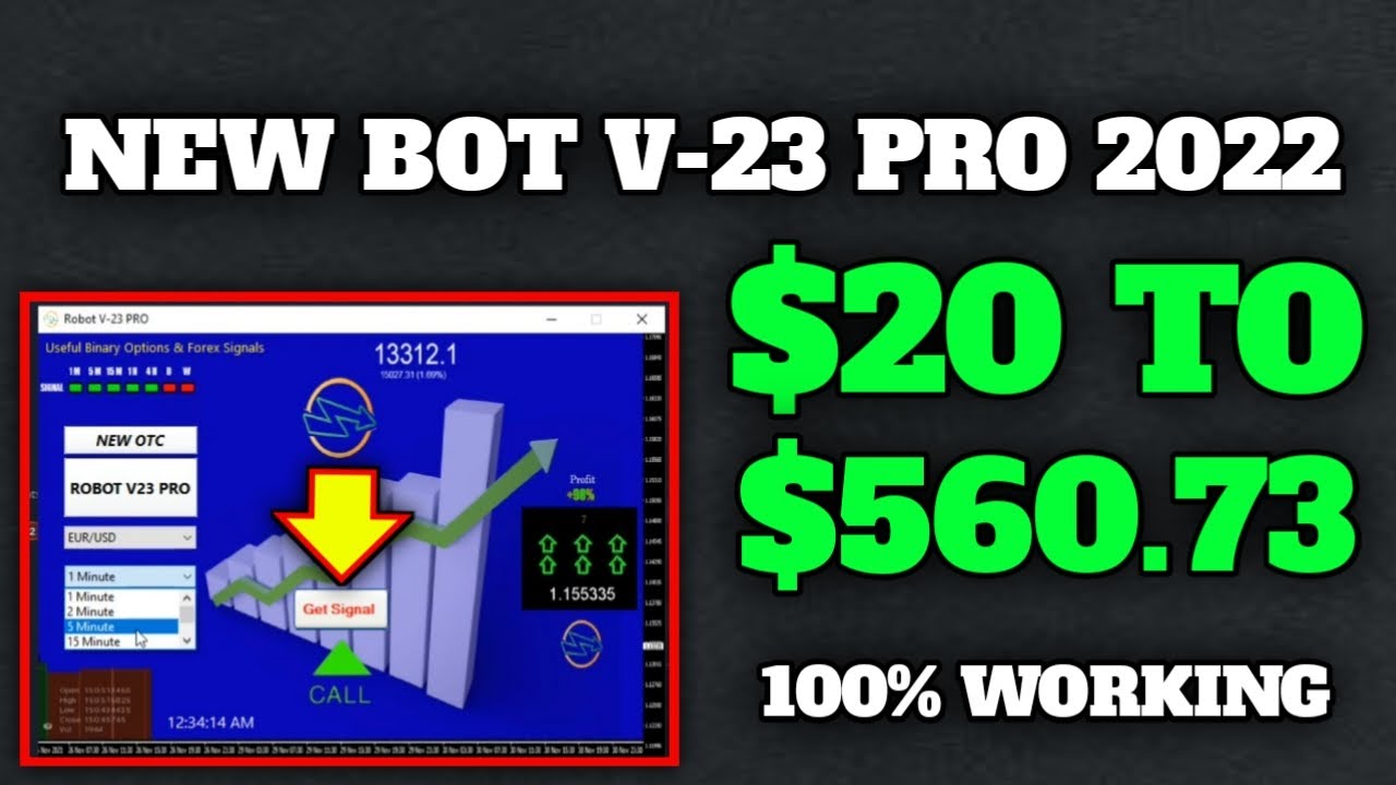 New Bot v-23 Pro - $20 to $560.73 - Latest Version 2022 || 100% Working ...