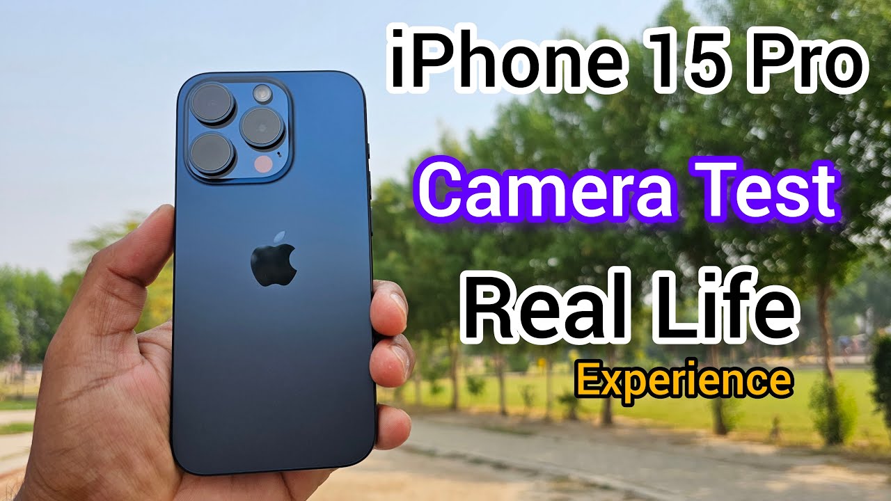 I Tested iPhone 15 Pro Camera 🔥| Detailed Camera Test in Hindi ⚡️ - YouTube