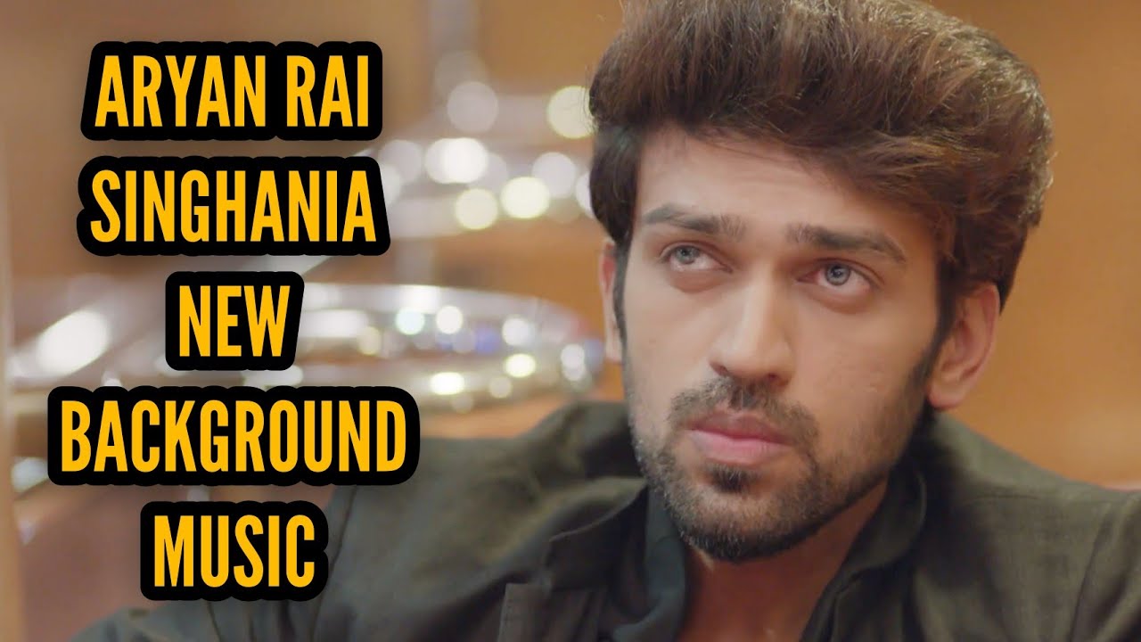 Aryan Rai Singhania New BGM (New Version) Ishq Mein Marjawan 2 - YouTube