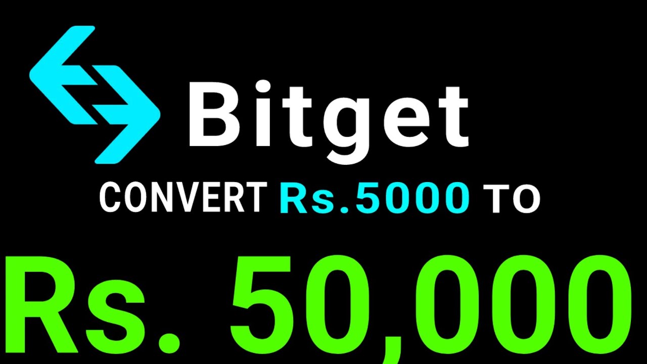 Bitget Exchange Launchpad Kyoko Finance How To Convert Rs 5000 To bitget-exchange-launchpad-kyoko-finance-how-to-convert-rs-5000-to