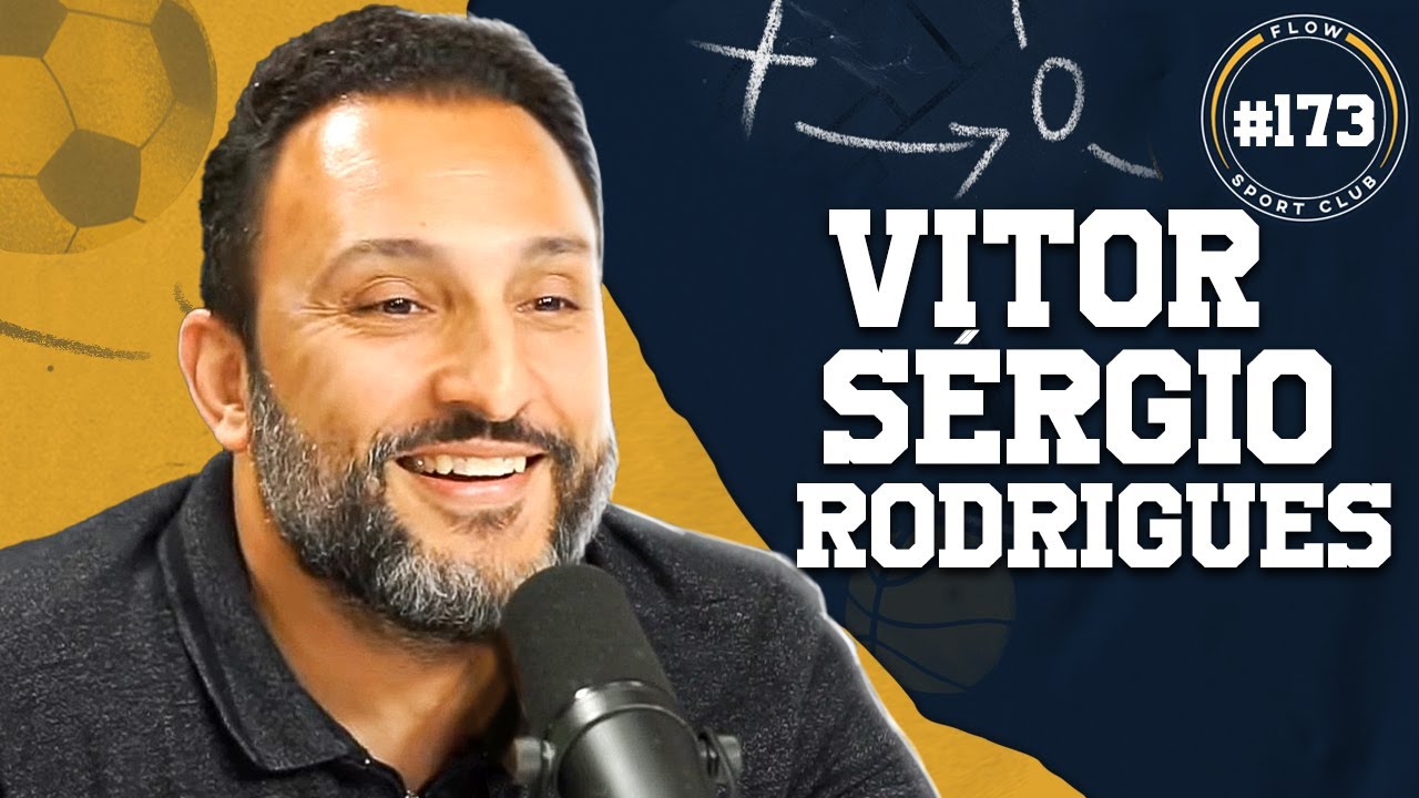 VITOR SÉRGIO RODRIGUES - Flow Sport Club #174 - YouTube