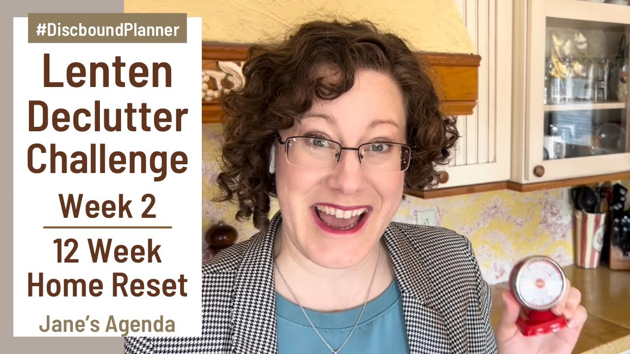 Week 2 - 12 Weeks to Reset Your Home | Lenten Declutter Challenge ...