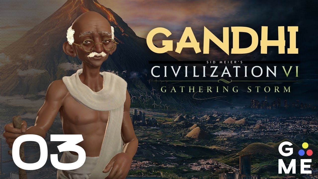 Gandhi - India | Civ 6 Gathering Storm - Let's Play | Episode 3 - YouTube