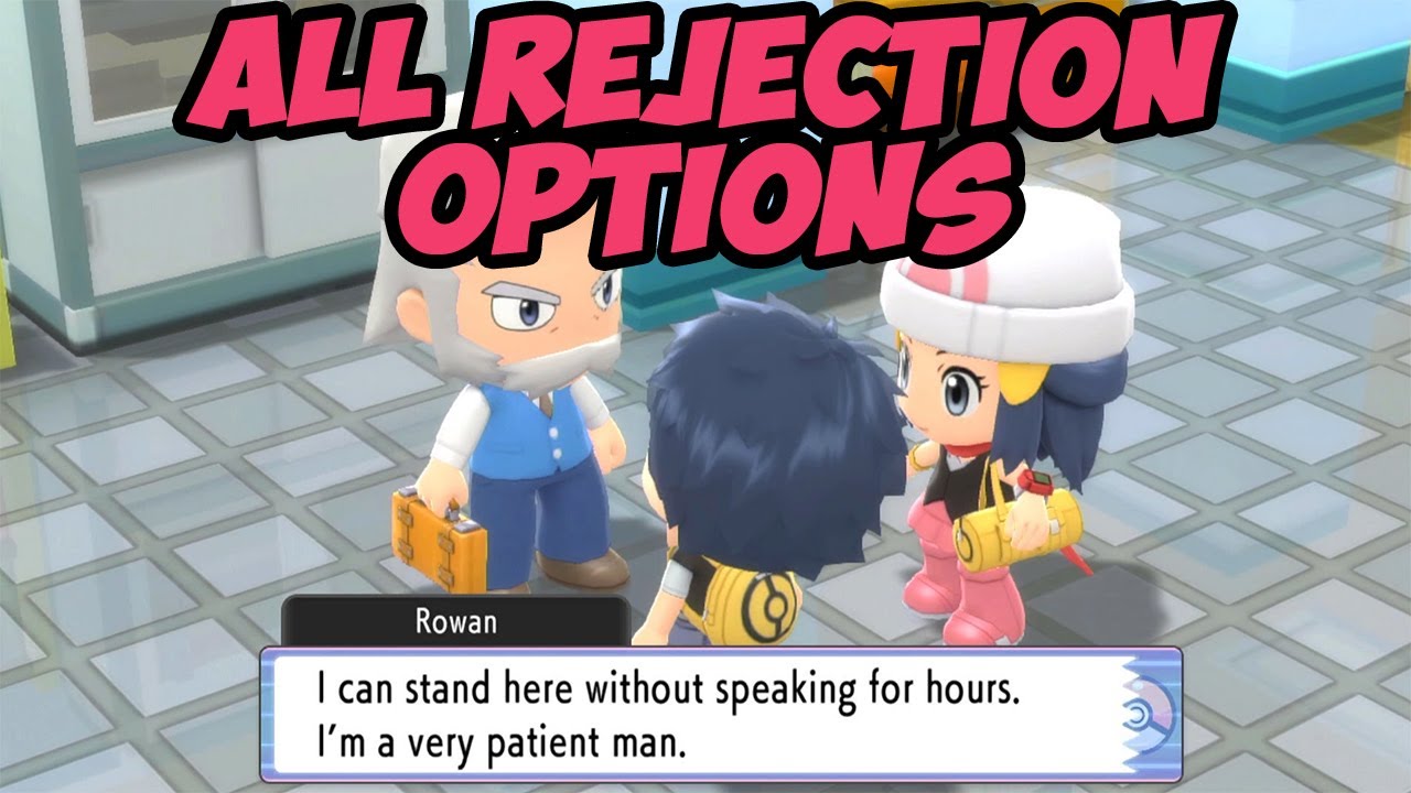 Pokemon BDSP - All Rejection Options - YouTube