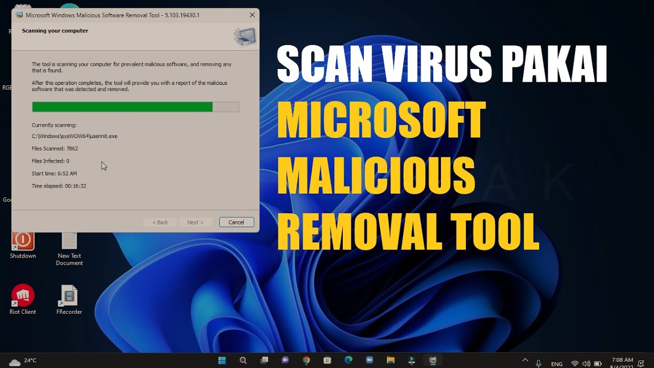 Cara Scan Virus di Windows 11 dengan Microsoft Malicious Software - YouTube