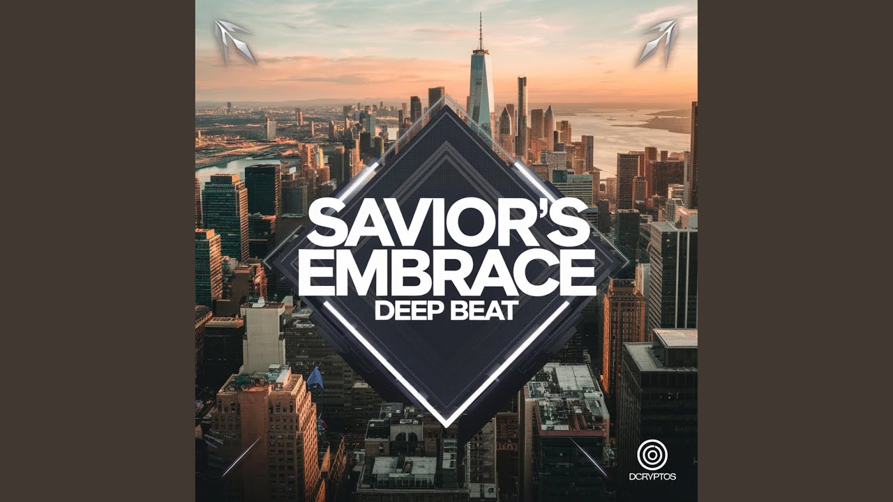 Savior's Embrace Deep Beat - YouTube