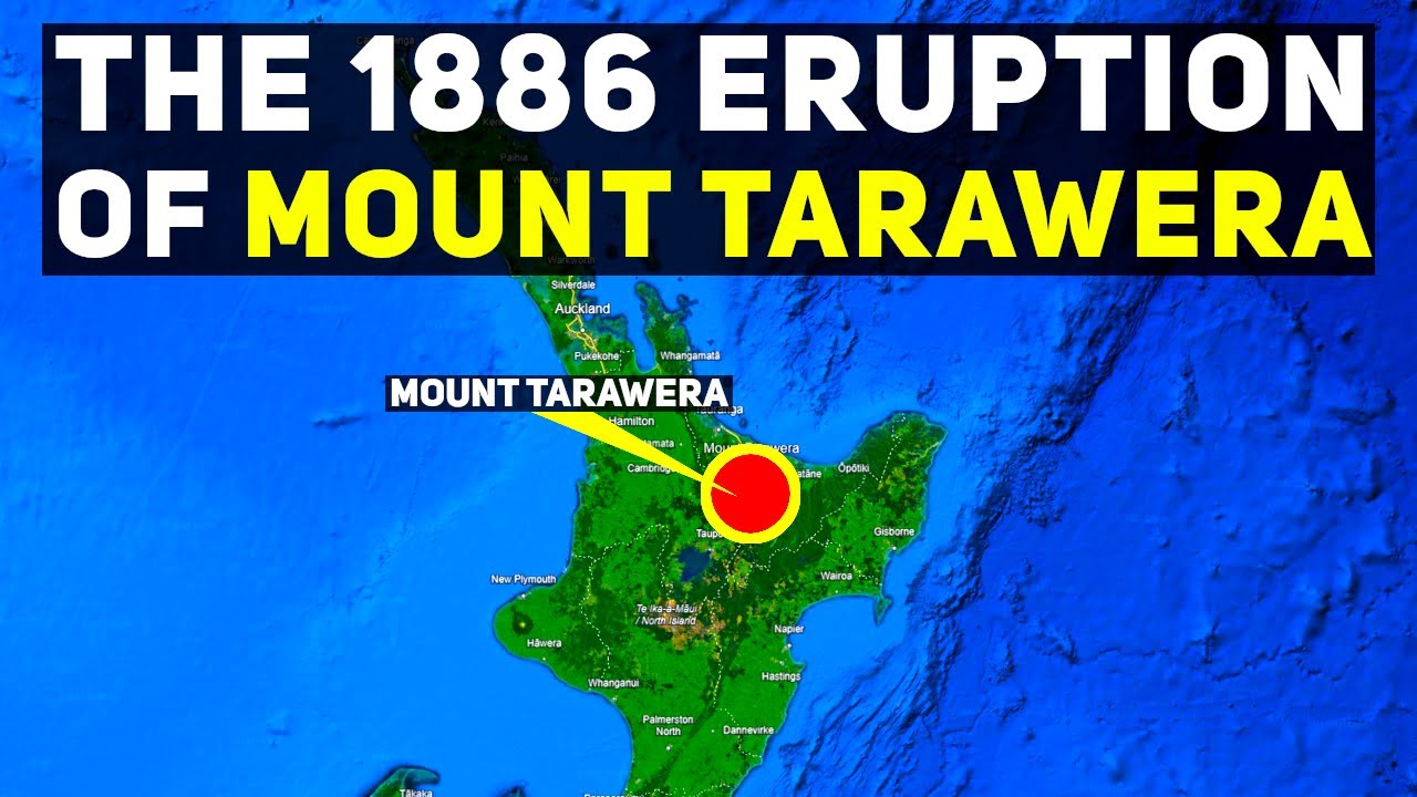 The Catastrophic 1886 Eruption of Mount Tarawera - YouTube