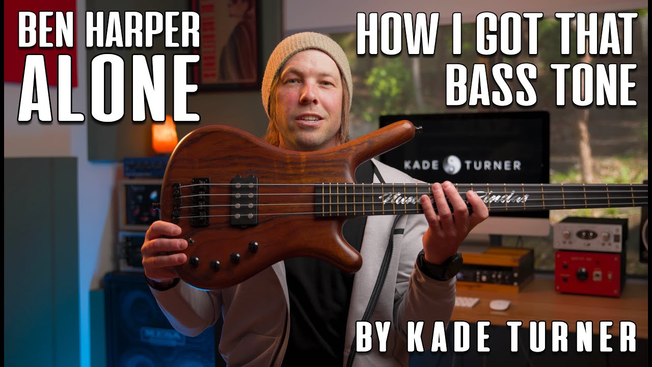 Ben Harper - Alone - How I Got That Bass Tone - Kade Turner - YouTube