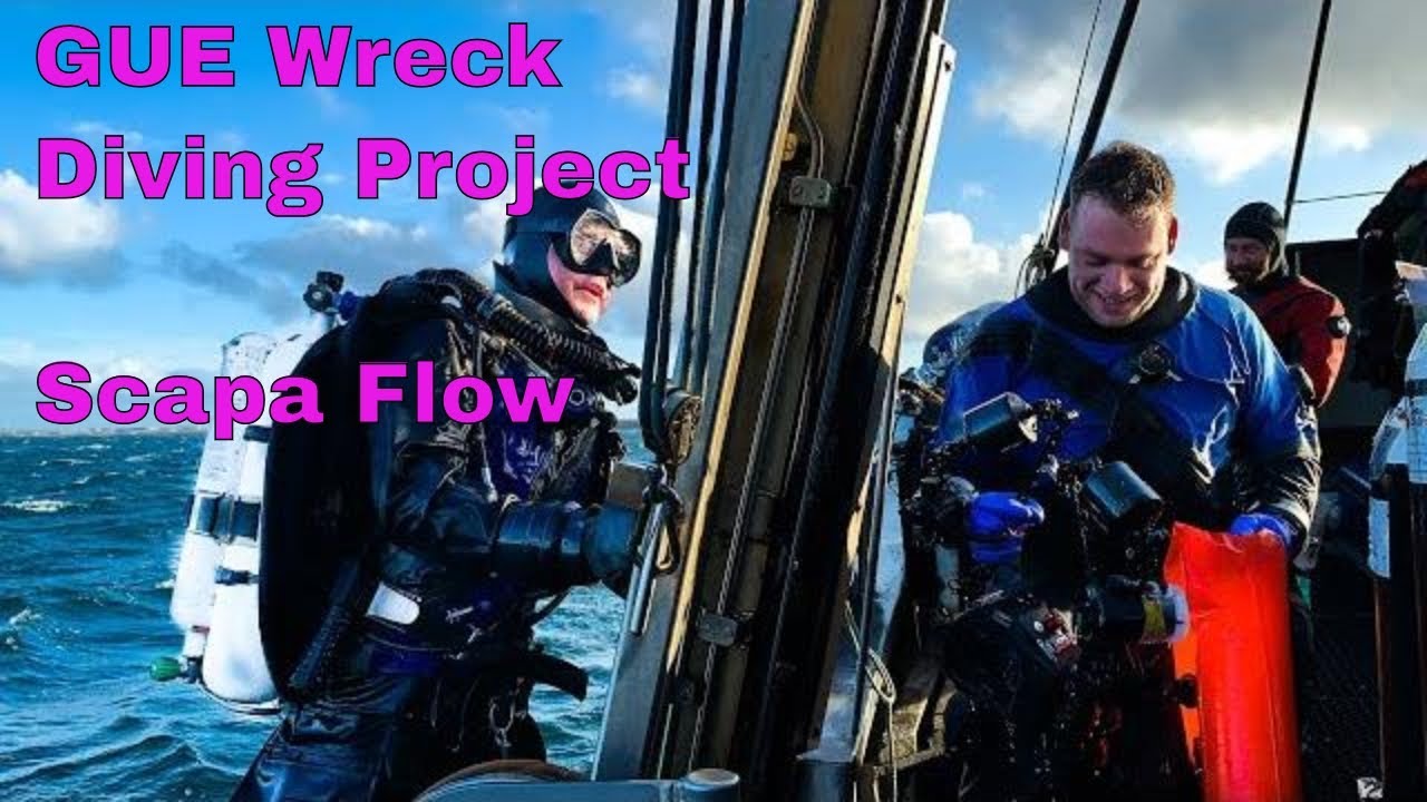 GUE Wreck Diving Project Scapa Flow 2019 - YouTube