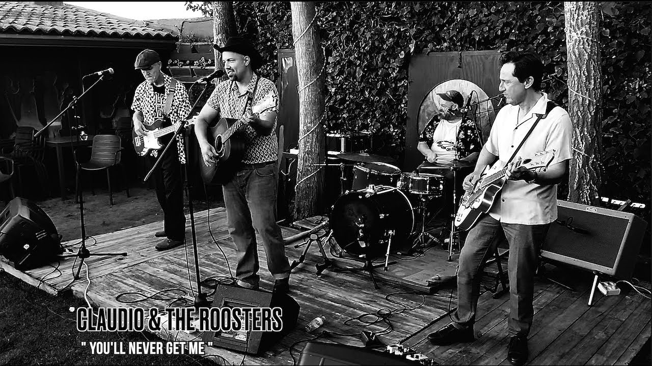 Claudio & the Roosters - YOU'LL NEVER GET ME (Charlie Duke) by RHR©2024 ...