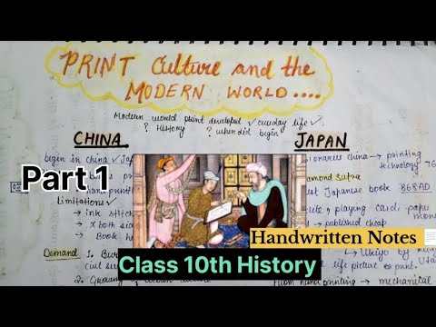 PRINT CULTURE AND THE MODERN WORLD Class 10th | Part 1 Handwritten ...
