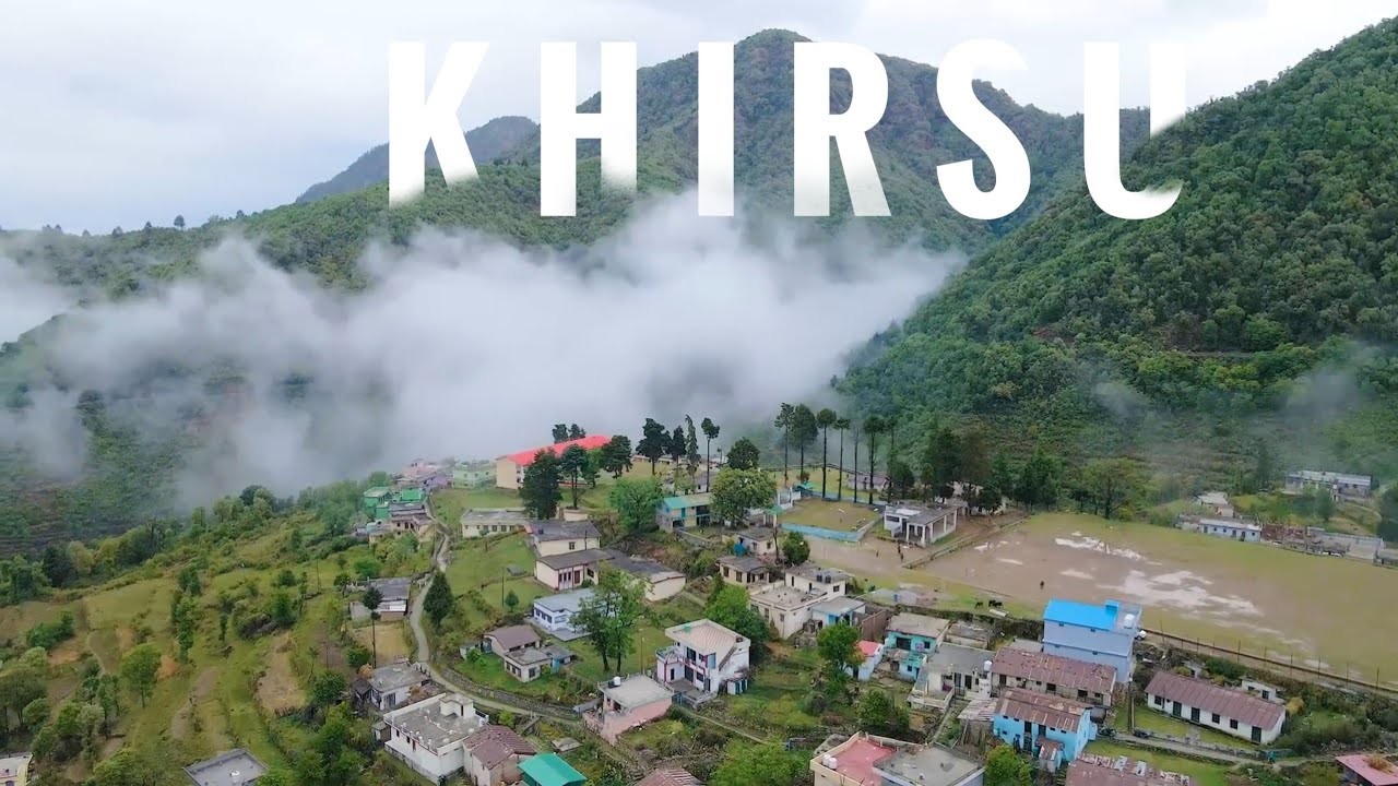 khirsu pauri garhwal || khirsu uttarakhand travel guide 2023 || khirsu ...