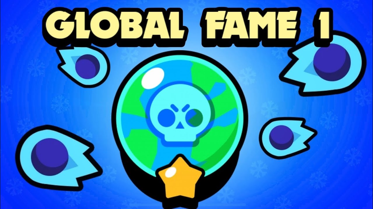 I Got Global Fame 1 In Brawl Stars! 🤯 - YouTube