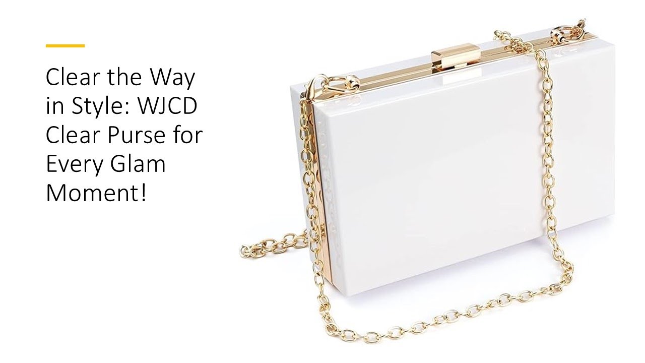 Clear the Way in Style: WJCD Clear Purse for Every Glam Moment! - YouTube