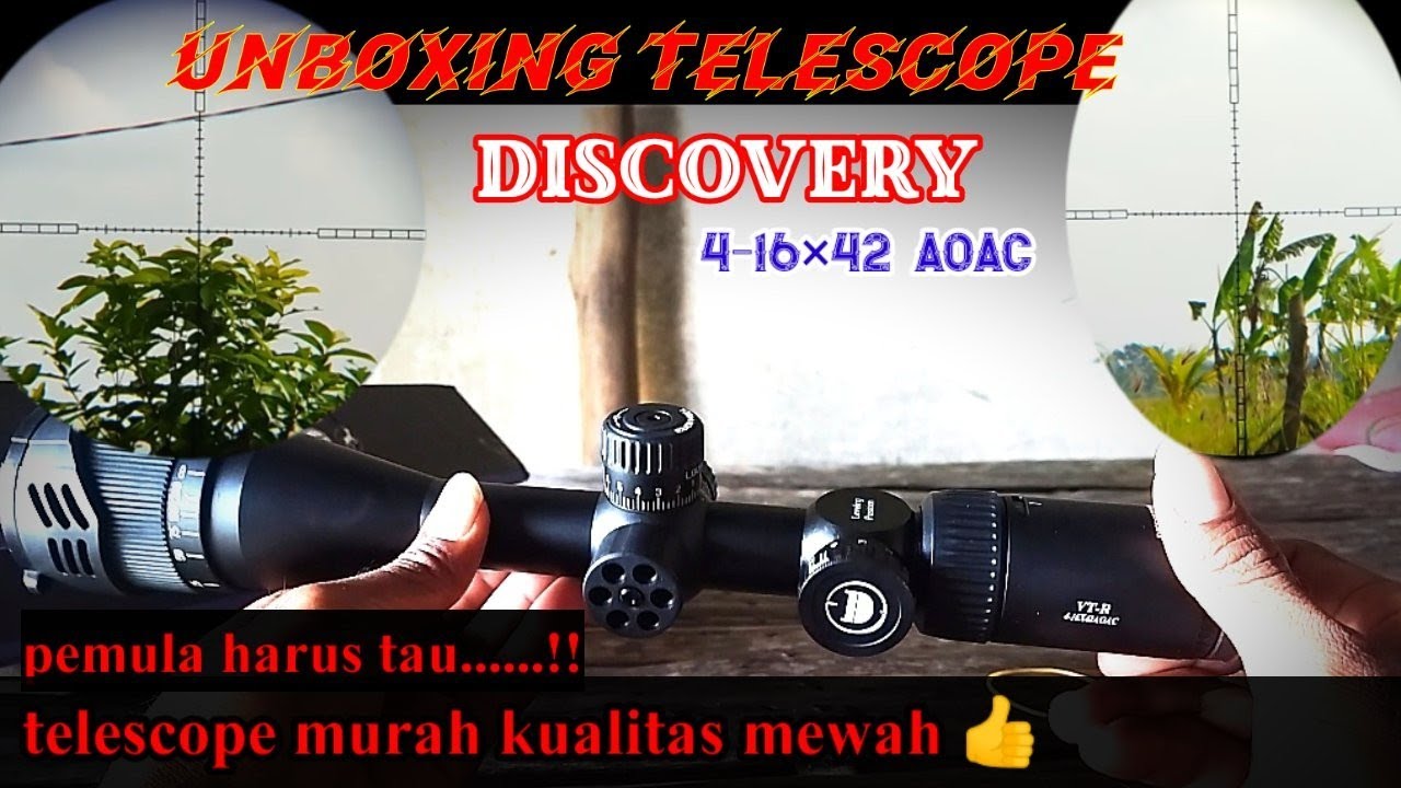 UNBOXING telescope DISCOVERY VTR 4-16×42 aoac,,,murah dan mewah - YouTube