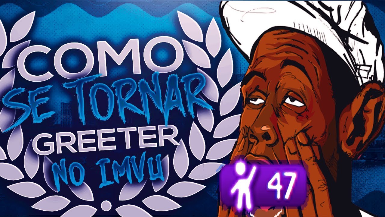 IMVU - Como se tornar ‹ GREETER (AJUDANTE) › | 2018 - YouTube
