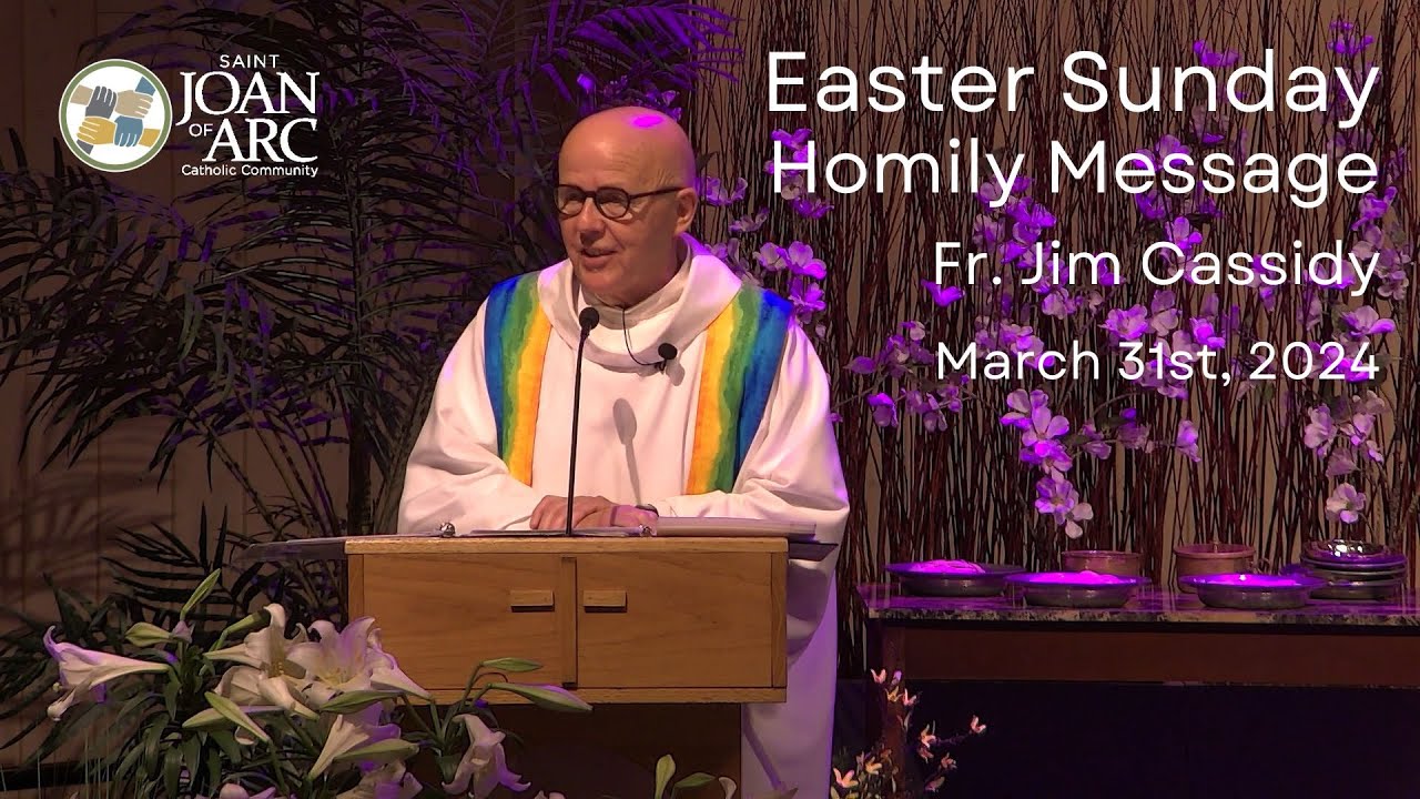 Father James Cassidy's Easter Homily - YouTube