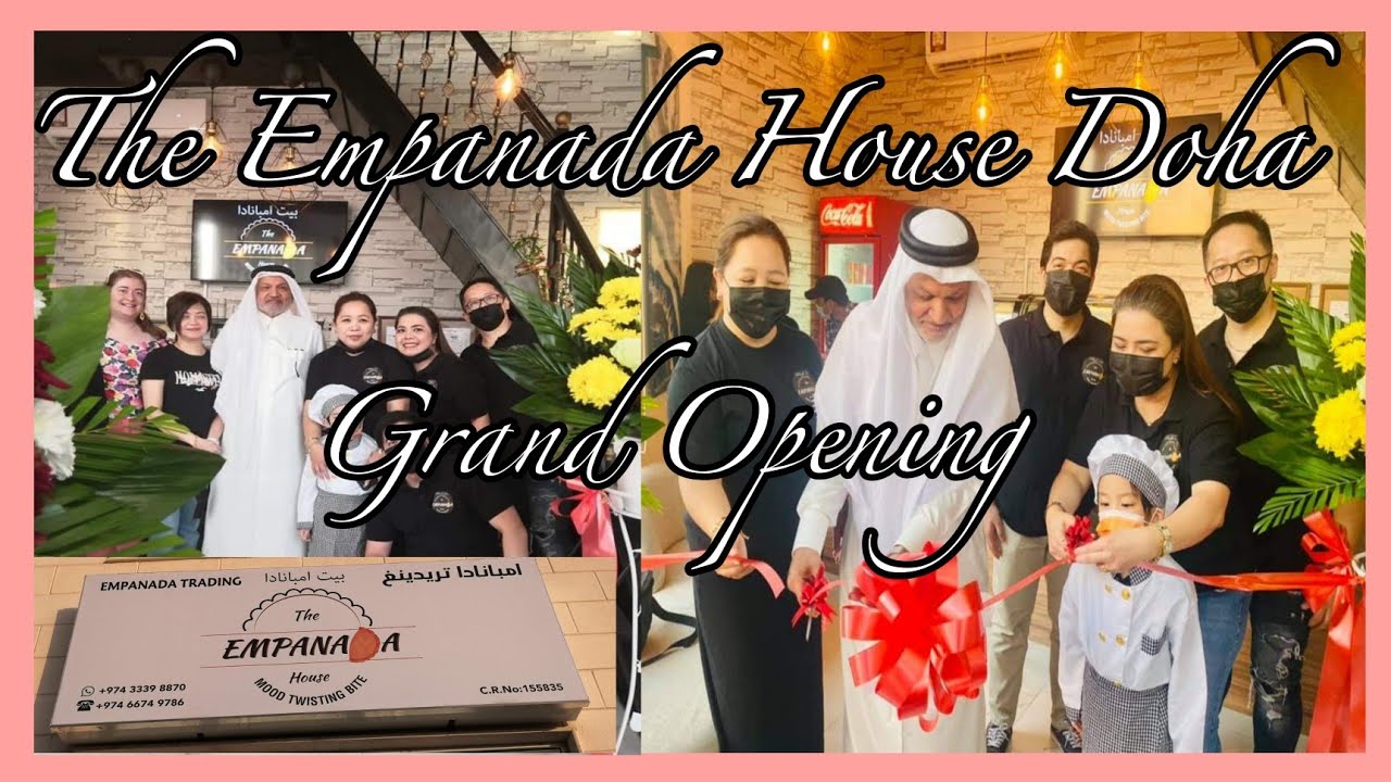 THE EMPANADA HOUSE DOHA GRAND OPENING|LOCATED AT MUNTAZAH near PAPA JOHN'S|MANG INASAR|Lucy ...