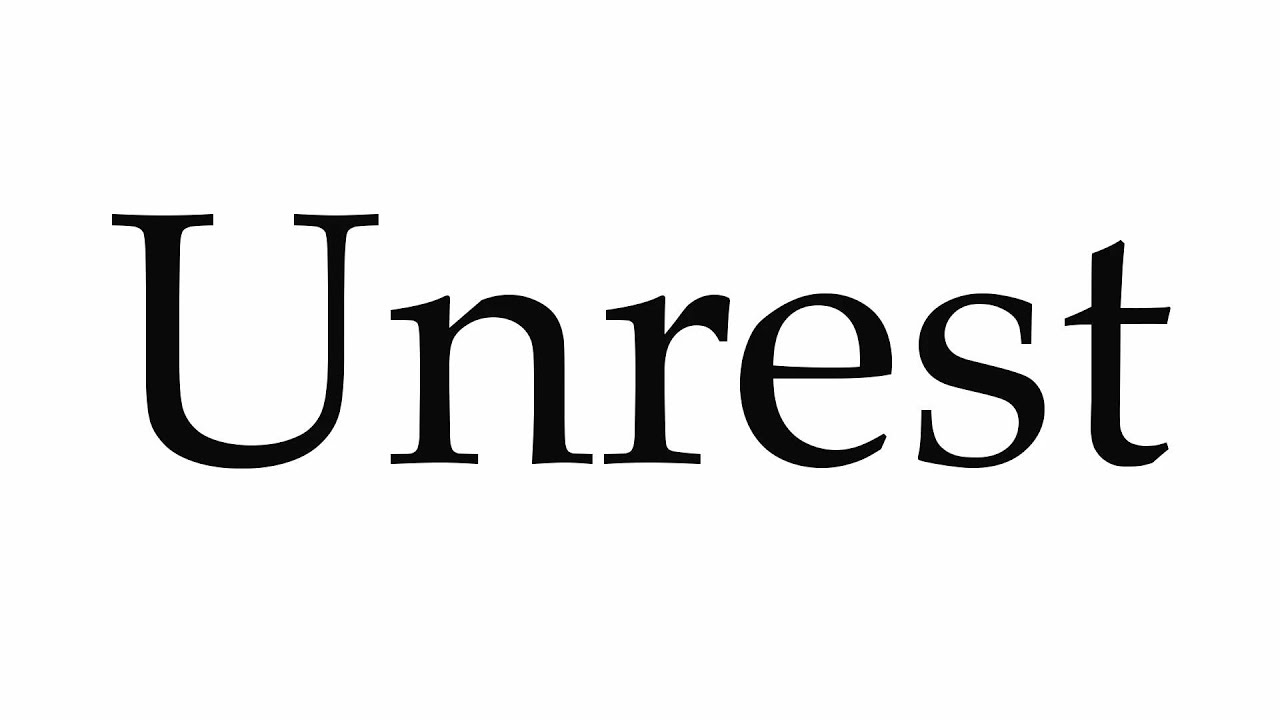 How To Pronounce Unrest YouTube how-to-pronounce-unrest-youtube
