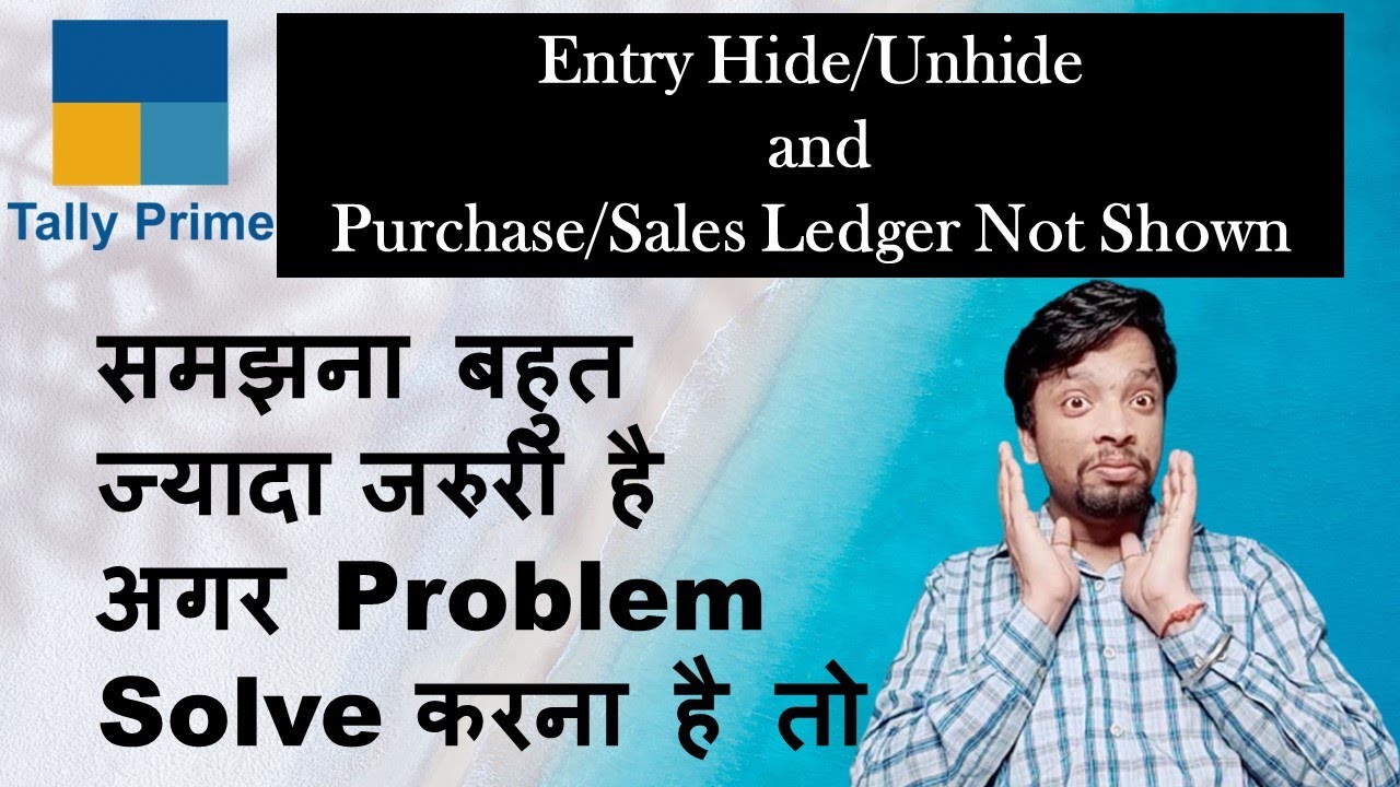91 Tally Prime Entry Use Of Hide Or Unhide Key Purchase And Sales 91 Tally Prime Entry Use Of Hide Or Unhide Key Purchase And Sales