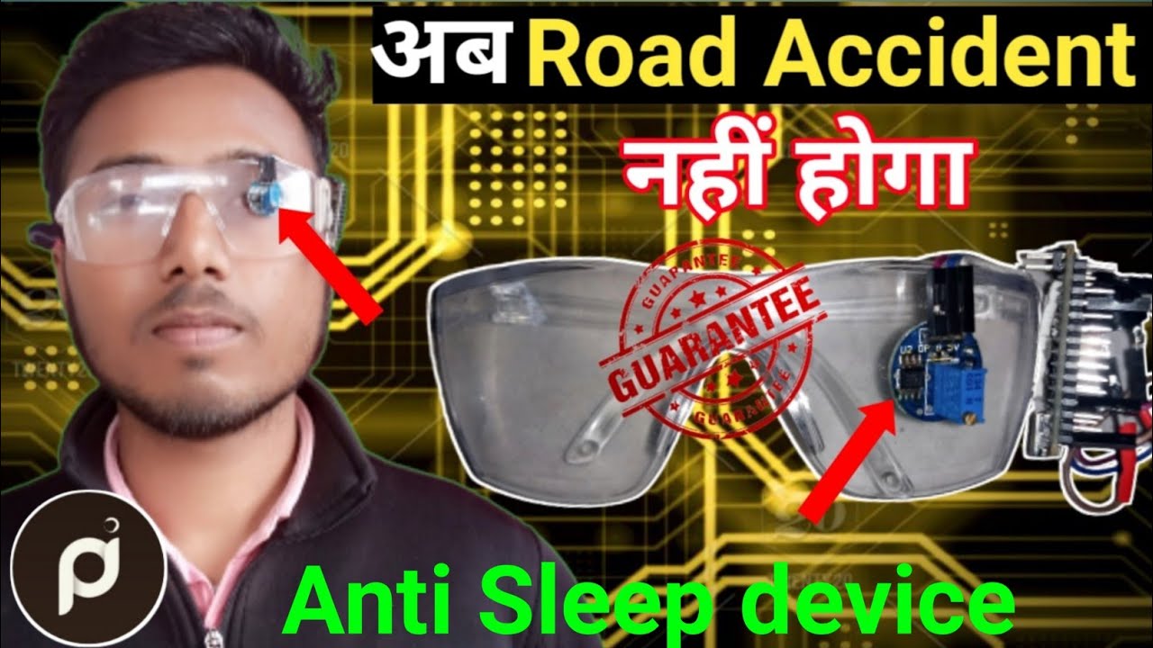 Driver anti sleep device mini project || Road safety|Eye blink sensor ...
