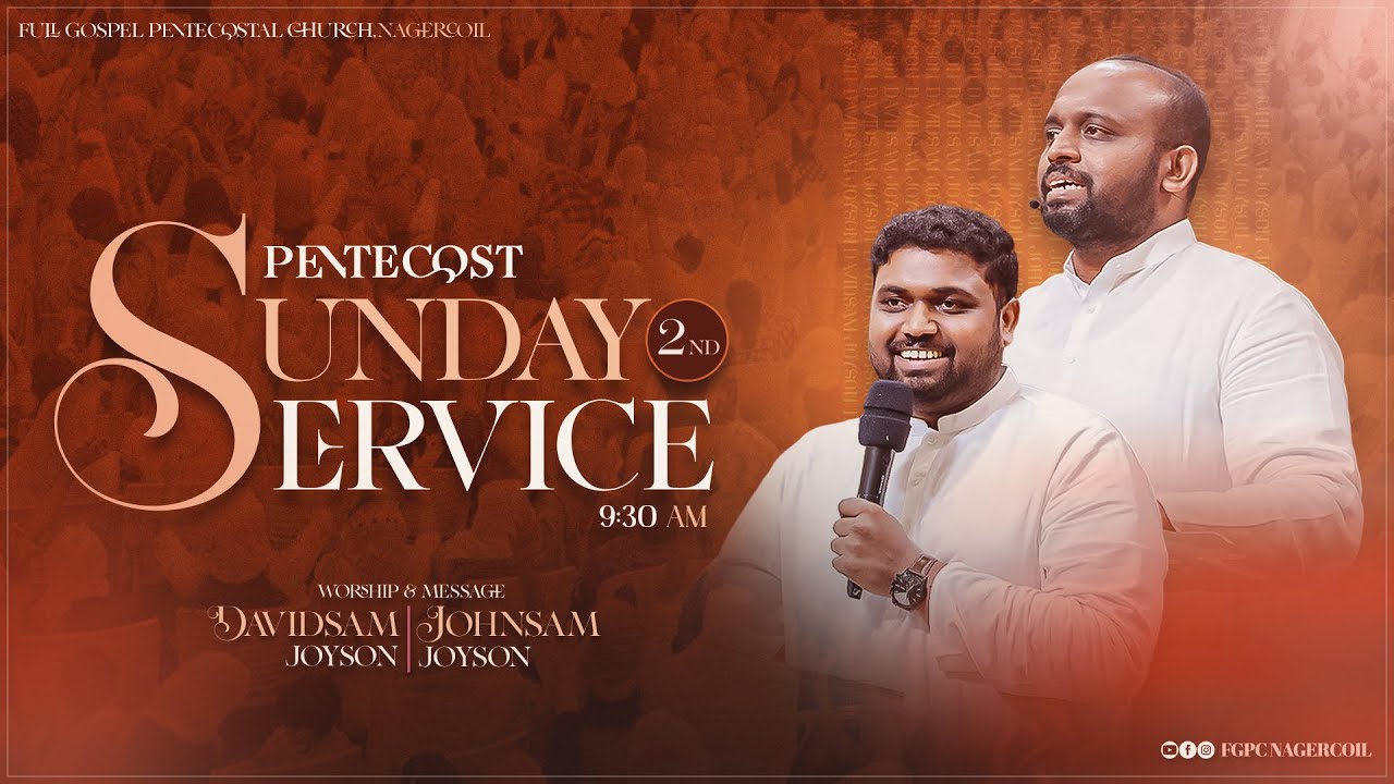 SUNDAY 2nd SERVICE (28-05-2023) | JOHNSAM JOYSON | DAVIDSAM JOYSON ...