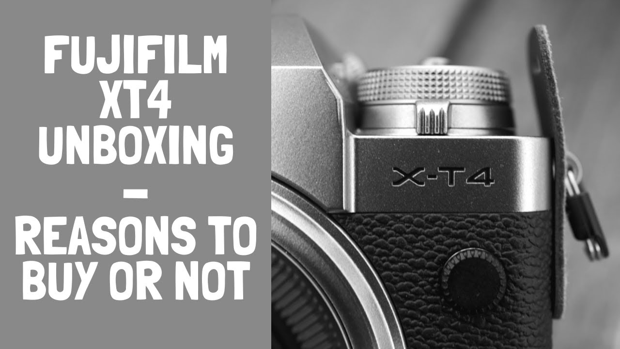 Fuji XT4 Unboxing 3 Reasons To Buy The Fuji XT4 A Reason Not To Buy fuji-xt4-unboxing-3-reasons-to-buy-the-fuji-xt4-a-reason-not-to-buy