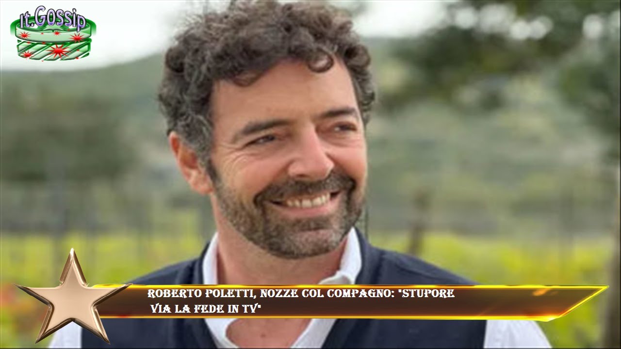 Roberto Poletti, nozze col compagno: "Stupore via la fede in tv" - YouTube