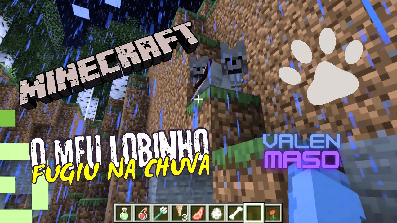 O meu lobinho fugiu na chuva! MINECRAFT - YouTube