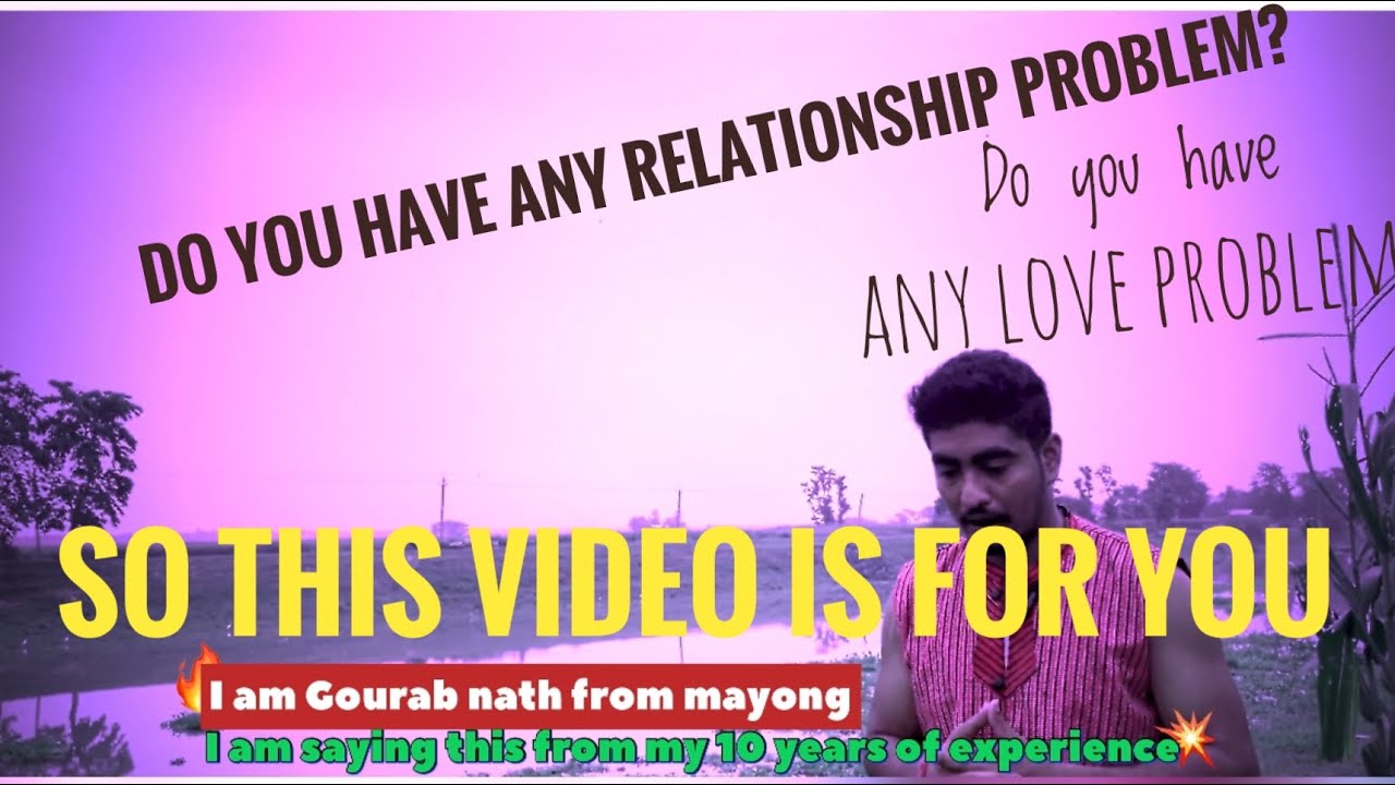 ELIMINATE THE PROBLEM BEFORE IT STARTS ( any relationship problems ...