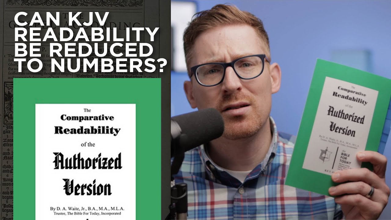 Can KJV Readability Be Reduced To Numbers YouTube