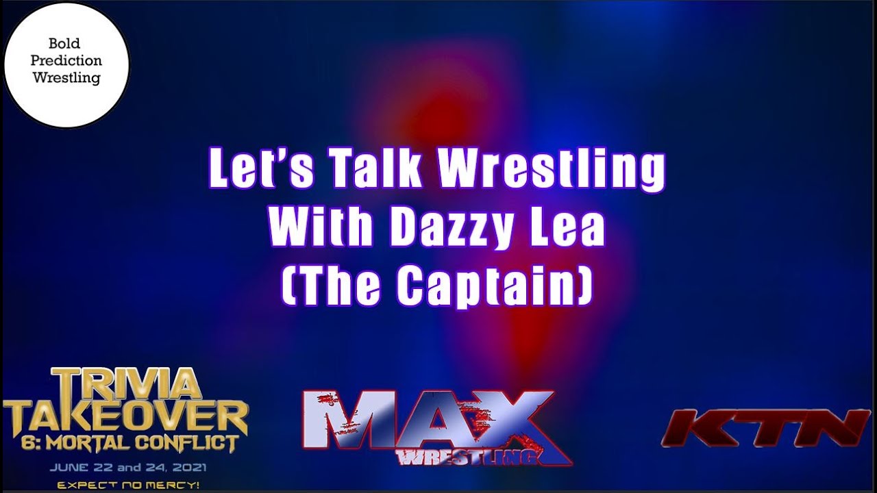 Let's Talk Wrestling - Dazzy Lea - YouTube