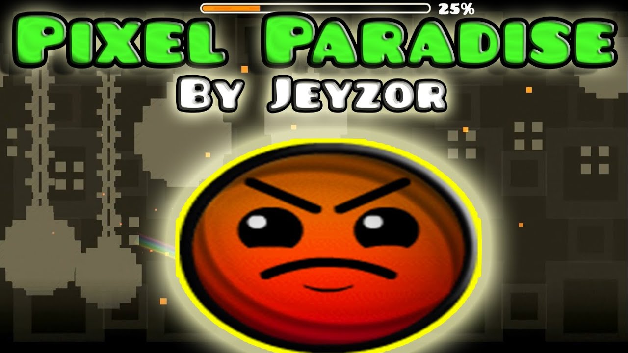 GD IN PIXEL! - Geometry Dash [2.0] - Pixel Paradise - by Jeyzor (2/3 ...