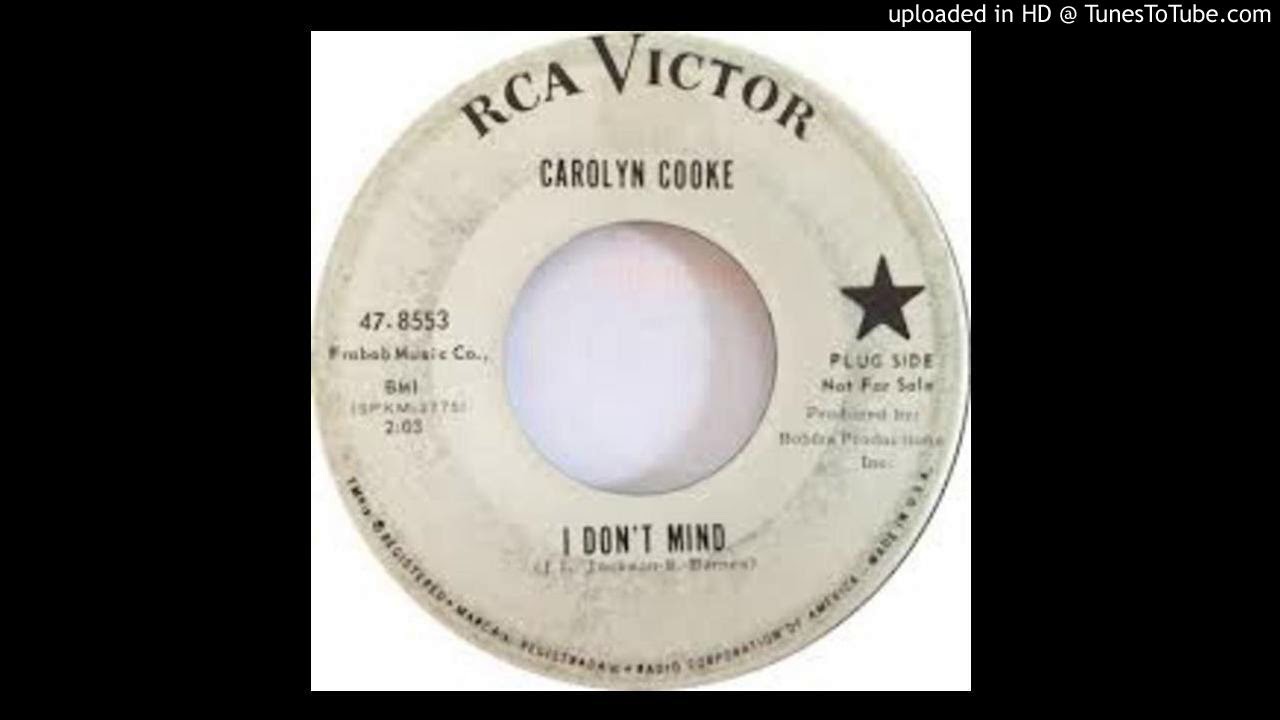 CAROLYN COOKE - I DON'T MIND - YouTube