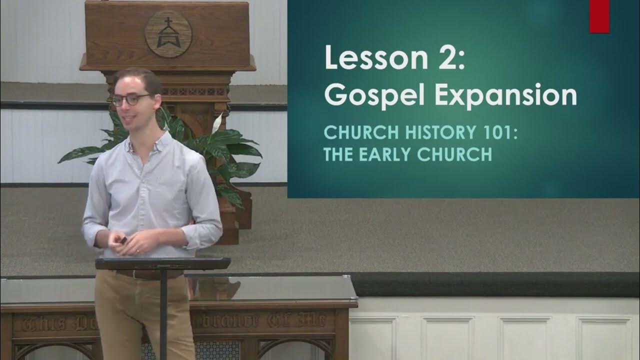 9.25.22 Sunday School, Church History 101: The Early Church --- Lesson ...