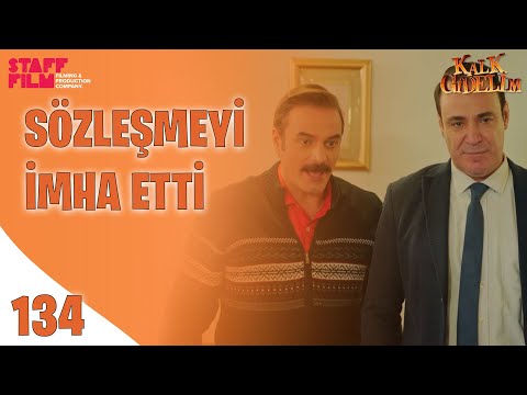 Sözleşme İptal! - Kalk Gidelim 134. Bölüm
