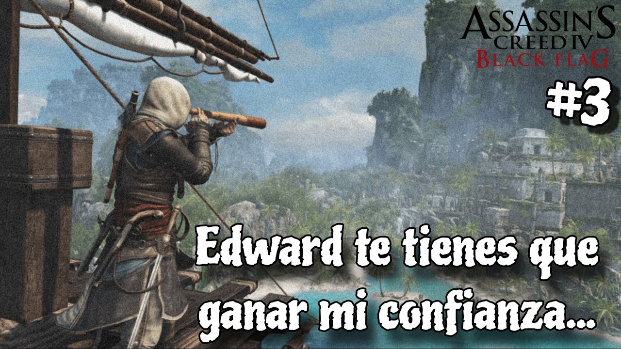 Edward te tienes que ganar mi confianza.. 🦅🏴‍☠️ | Capítulo 3 | Assassin ...