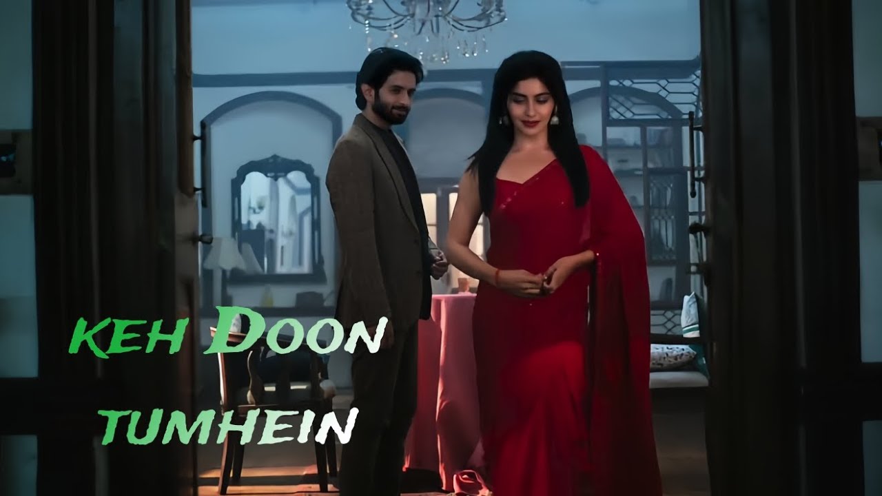 keh Doon Tumhein 🍂||lovely moment ️ ||kirti|vikrand ️🤗 @Ruhi-w5w - YouTube