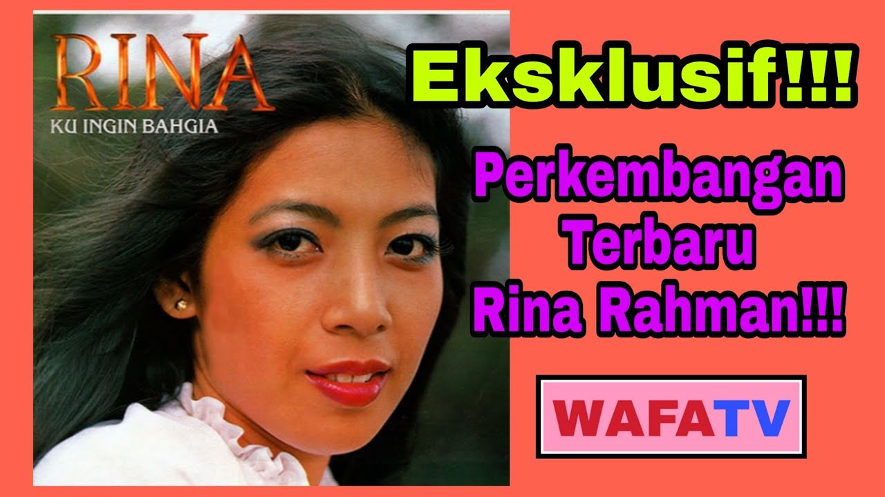Inilah Perkembangan Terbaru Artis Legend Puan Sri Rina Rahman @ Singapore 6 Nov 2018. - YouTube