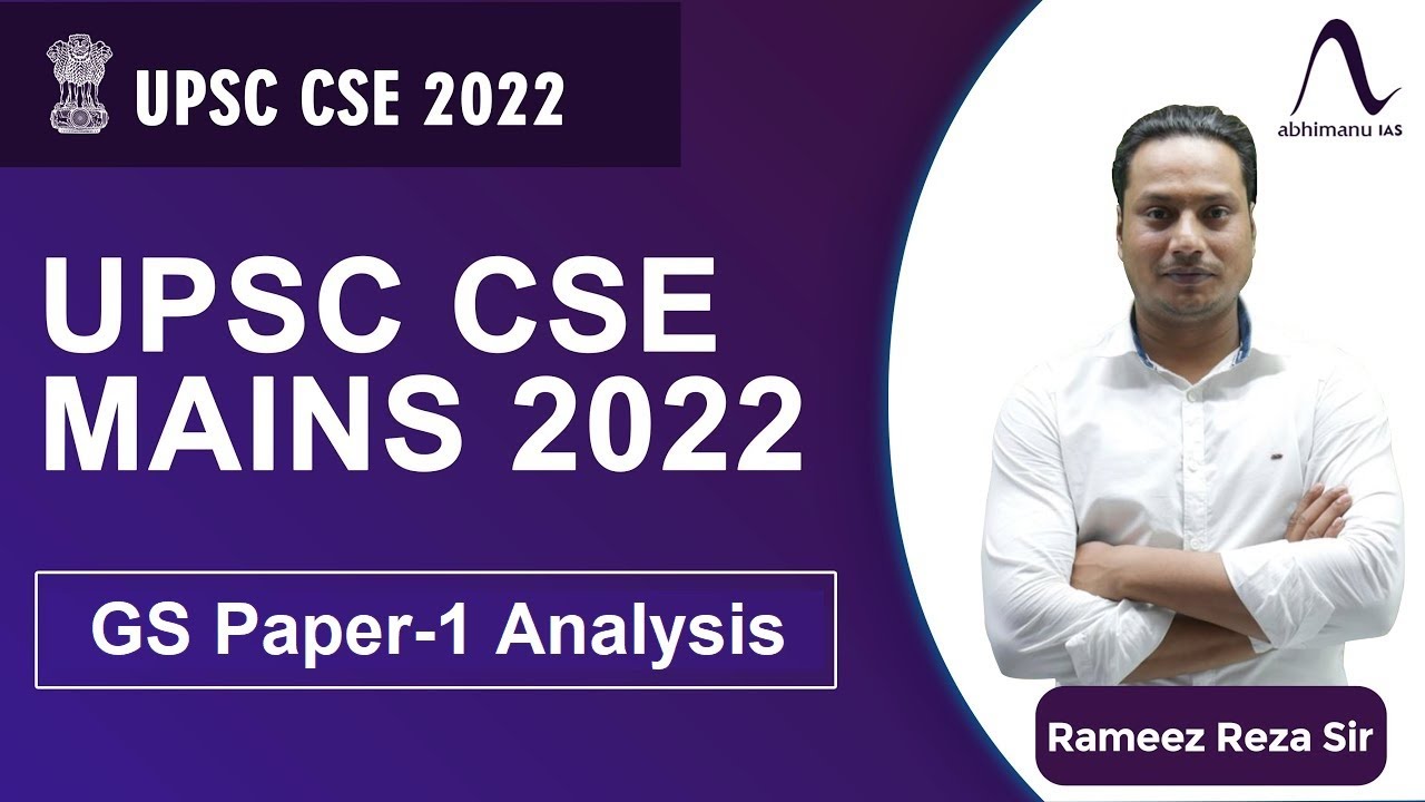 UPSC CSE MAINS 2022 | General Studies Paper-1 Analysis | UPSC EXAM 2022 ...