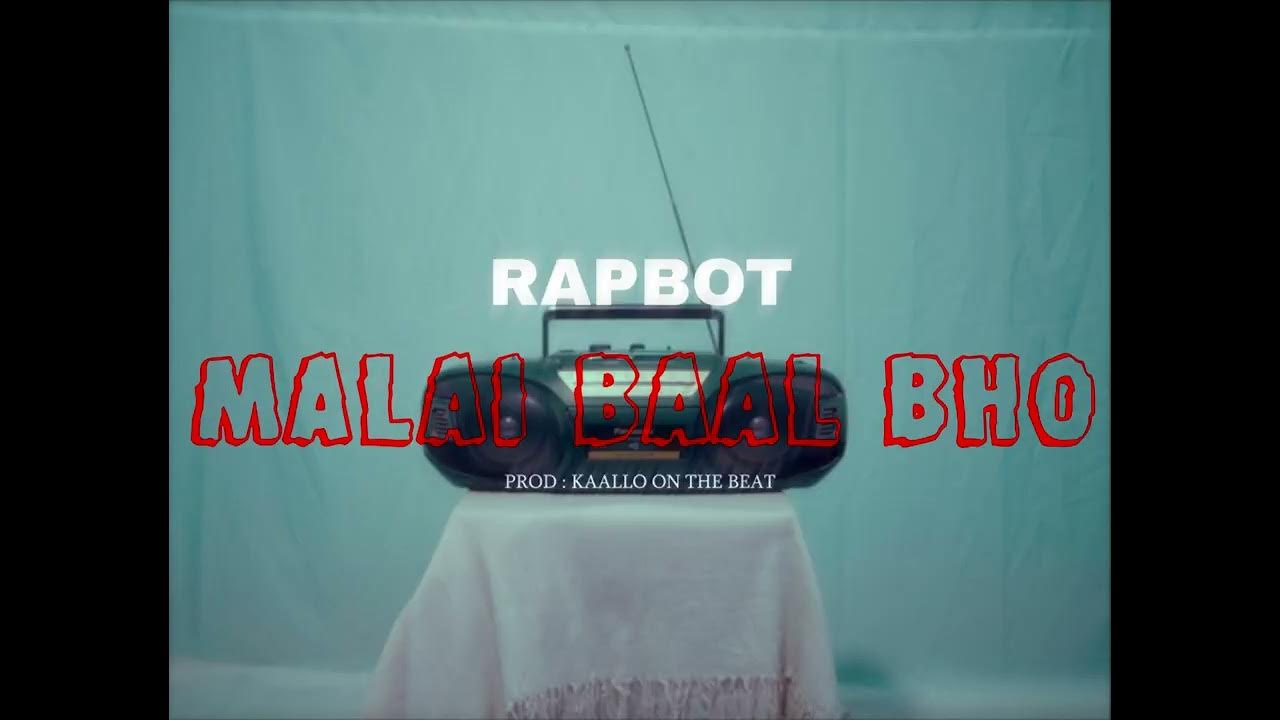 RAPBOT - Malai Baal Bho ll Teaser ll 2080 - YouTube