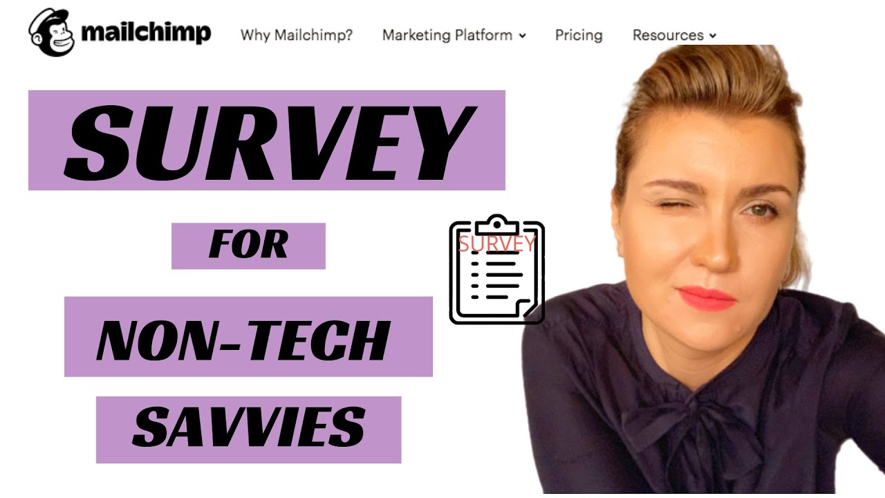 MAILCHIMP SURVEY TOOL FOR NON-TECH SAVVIES! 😉 - YouTube