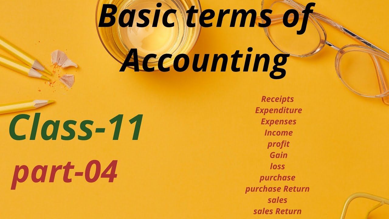 Basic Terms Of Accounting Part 04 Class 11 Commerce Study Point basic-terms-of-accounting-part-04-class-11-commerce-study-point