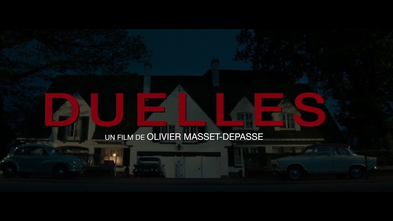 Duelles - Bande annonce HD - YouTube