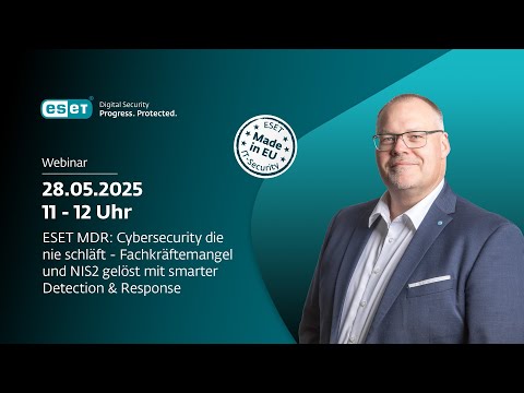 Webinar: ESET MDR: Cybersecurity die nie schläft