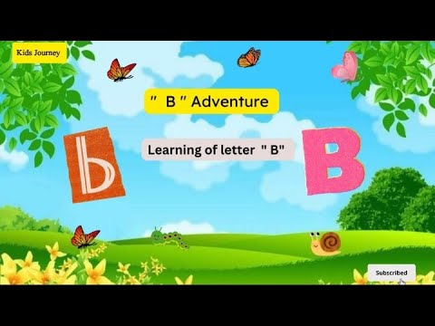 Learning of letter B | letter B | educational videos for kids | kids ...